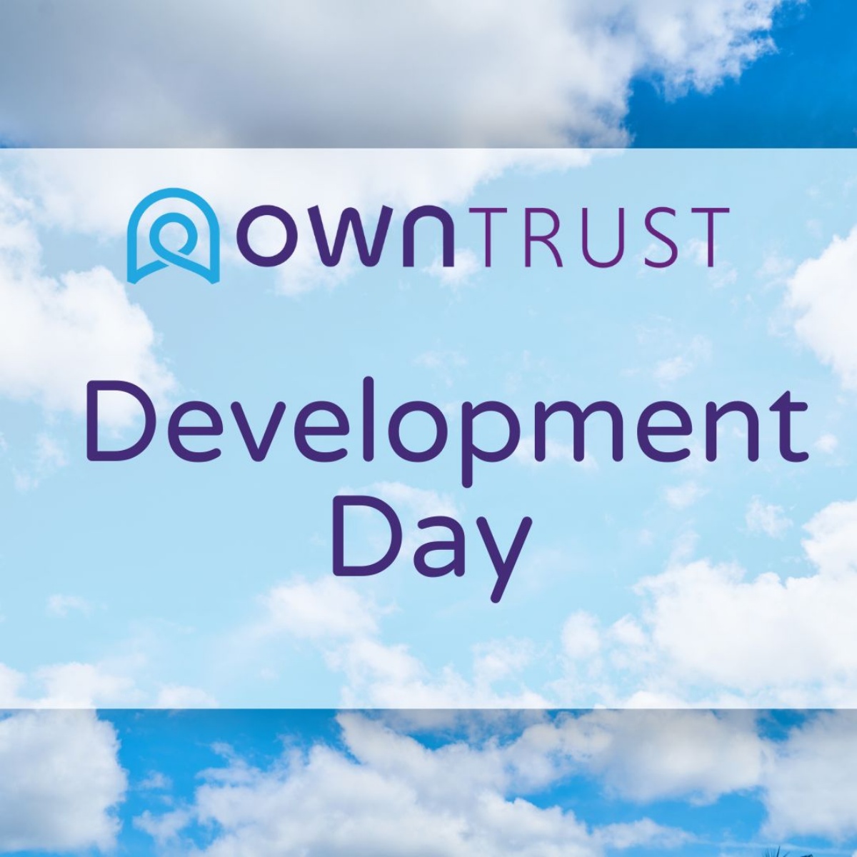 OWN Trust - OWN Trust Development Day 10.02.24